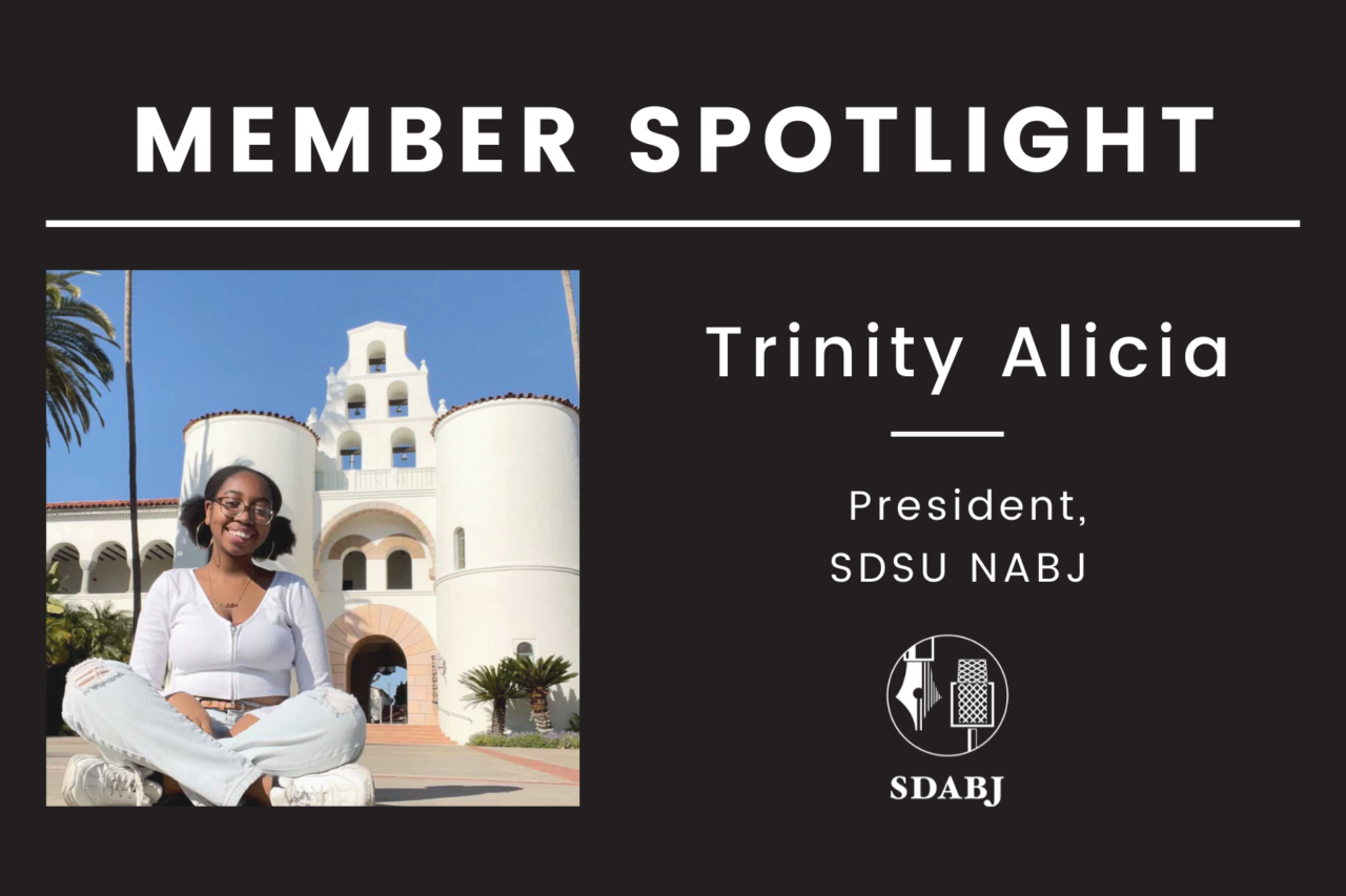 NABJ Student Member Spotlight: Trinity Alicia – NAHJ San Diego-Tijuana